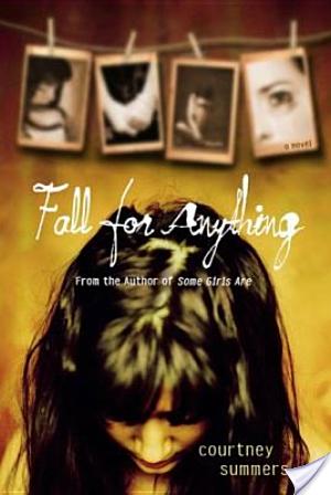 Review: Fall For Anything by Courtney Summers
