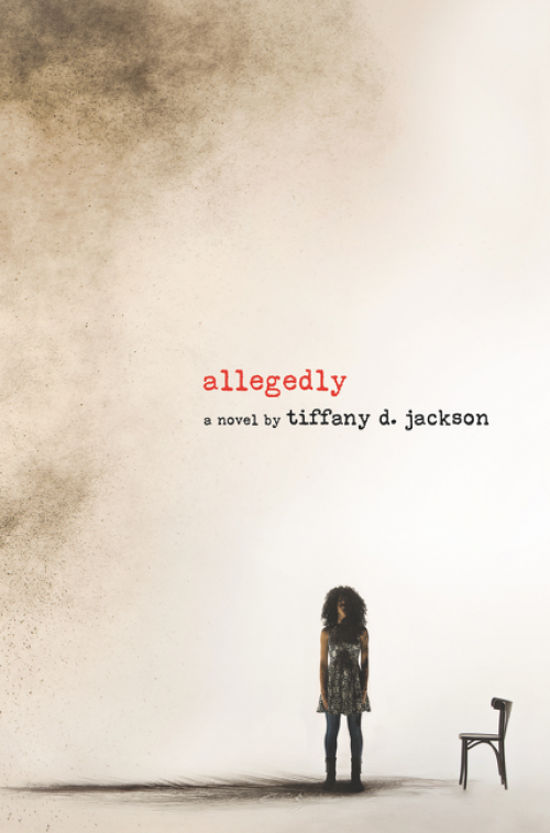 Allegedly by Tiffany D. Jackson | Book Review
