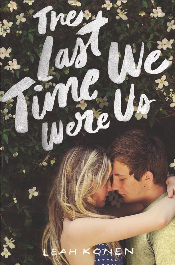 The Last Time We Were Us by Leah Konen | Book Review