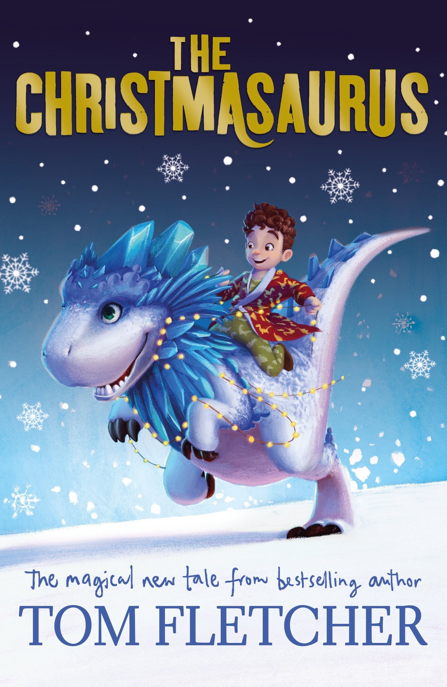 The Christmasaurus by Tom Fletcher | Book Review