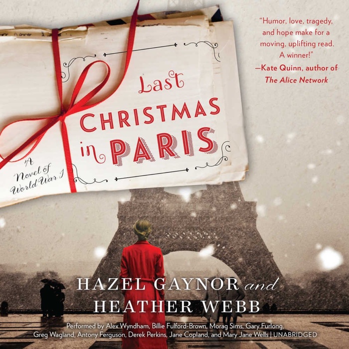 Last Christmas In Paris by Hazel Gaynor and Heather Webb | Audiobook Review